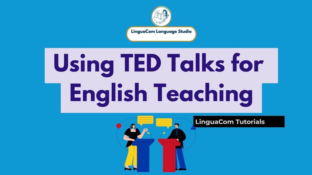 Using TED Talks for English Teaching - YouTube