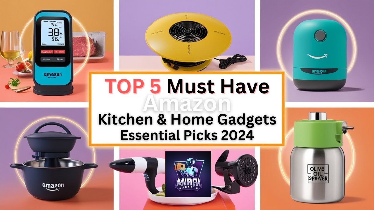 Top 5 Must Have Amazon Kitchen & Home Gadgets for 2024 | Best Picks ...