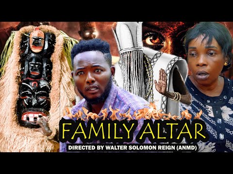 FAMILY ALTAR / Latest Nigerian trending movie/ Nigerian horror movie 2026