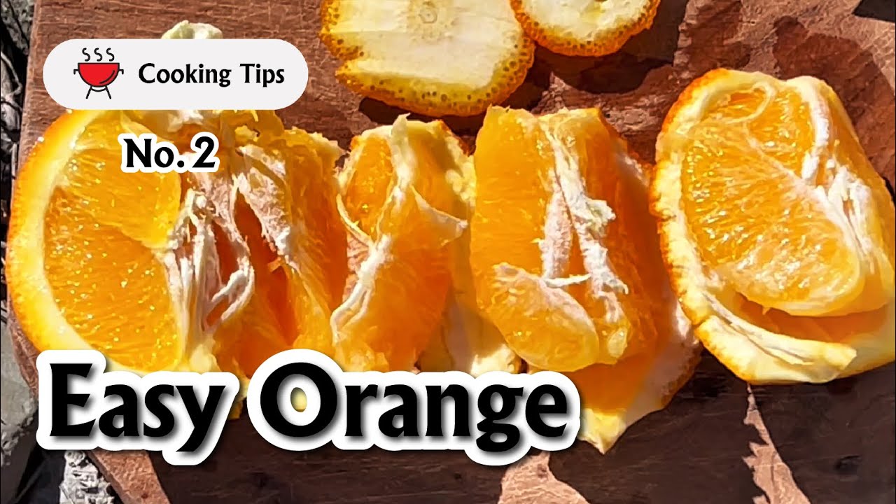 the RIGHT way to cut an ORANGE without a MESS | Cooking tips No.2 - YouTube
