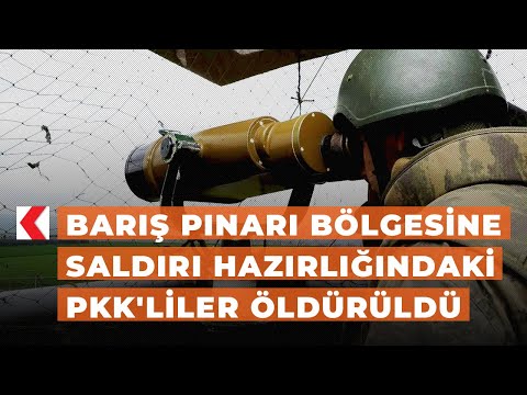 Barış Pınarı bölgesine saldırı hazırlığındaki PKK'liler öldürüldü