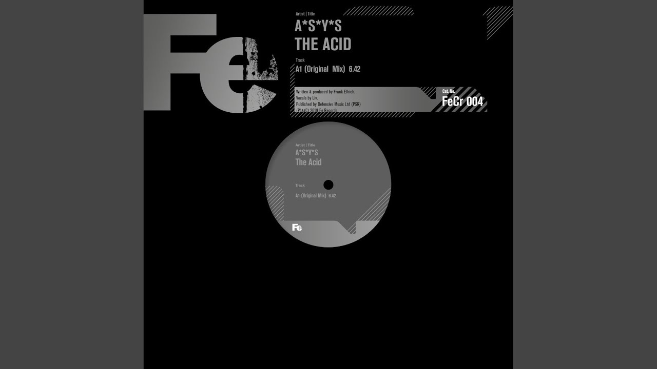 The Acid (Original Version) - YouTube