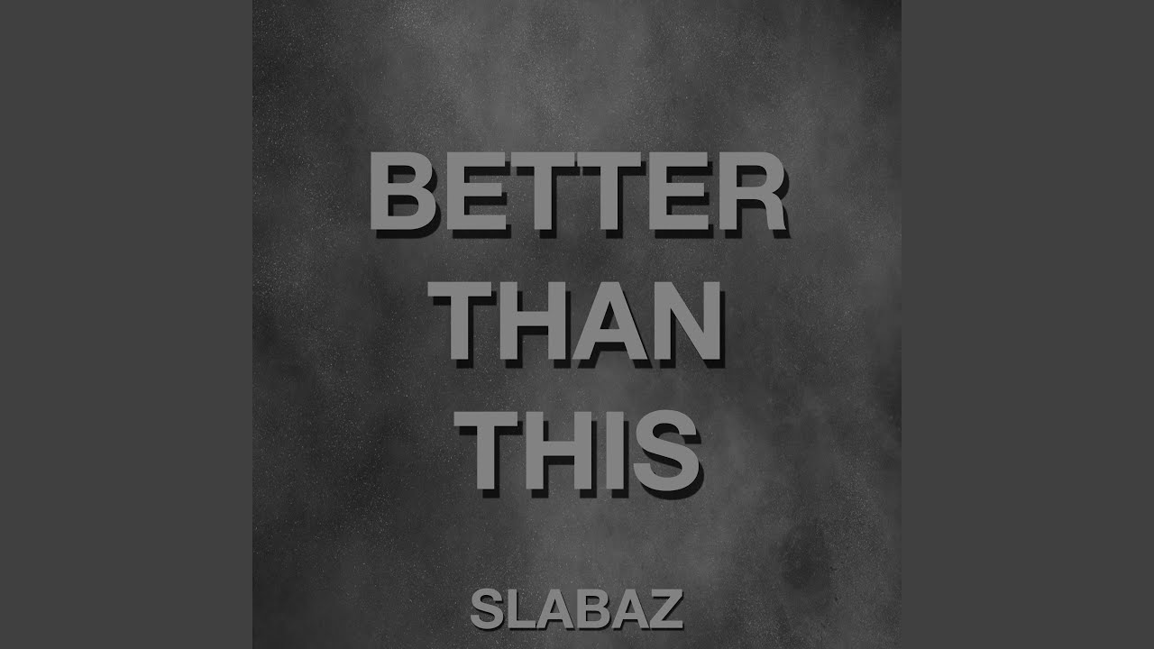 Better Than This - YouTube