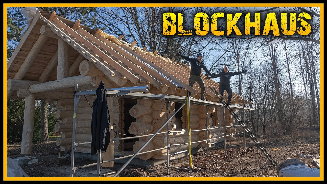 Das Blockhaus - Das Dach macht uns fertig... [Part 7] - Blockhütte ...