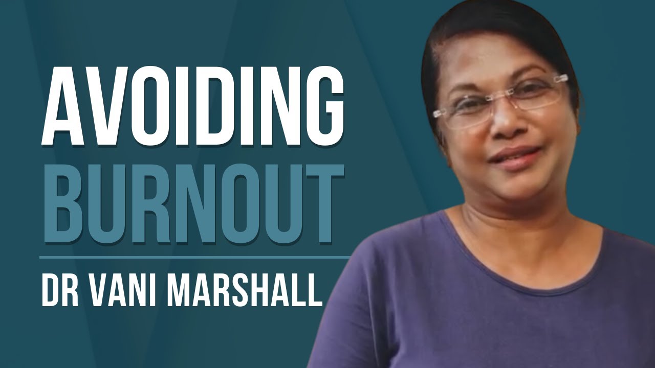 Episode 171: Dr Vani Marshall - Avoiding Burnout - YouTube