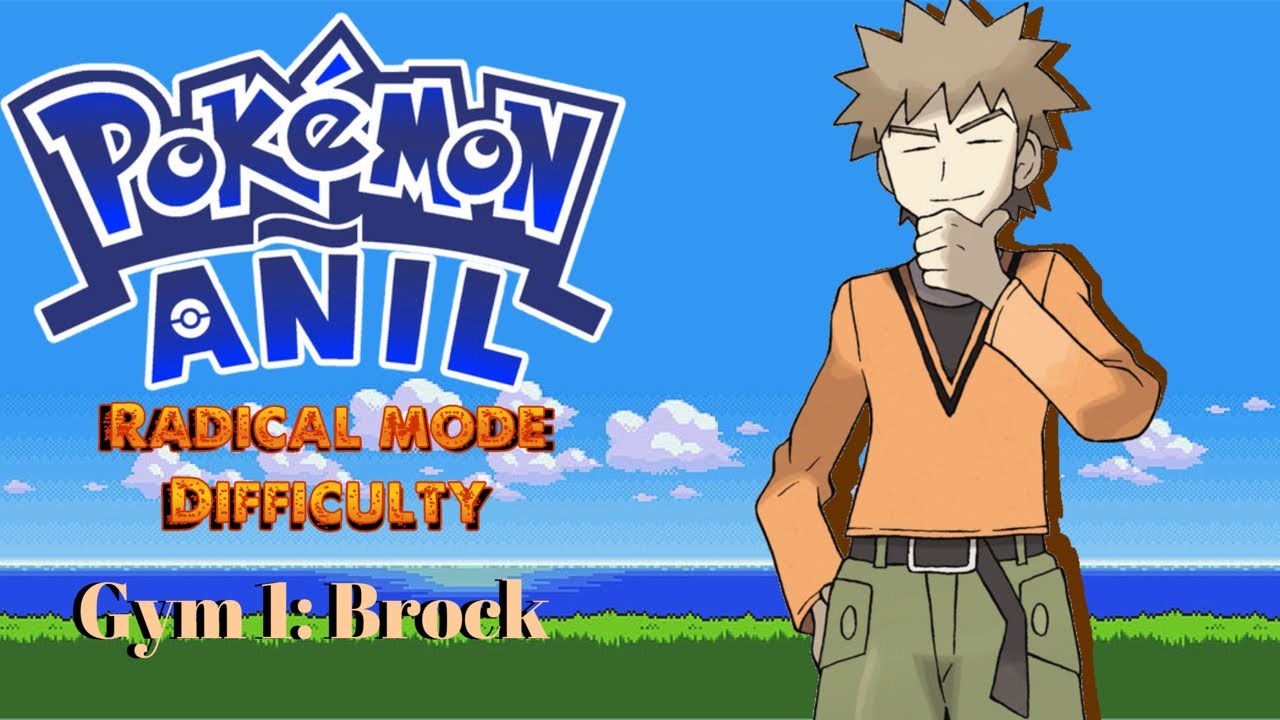 Pokemon Anil | Brock: Gym 1 (Radical Difficulty) - YouTube