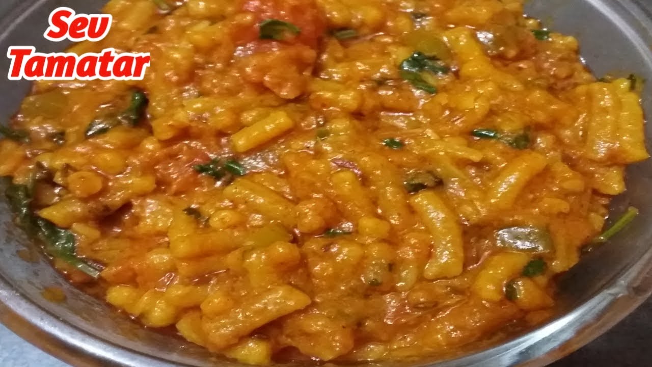 Sev Tamatar Recipe | Restaurant Style Sev Tamatar Ki Sabji | Sev Tomato ...