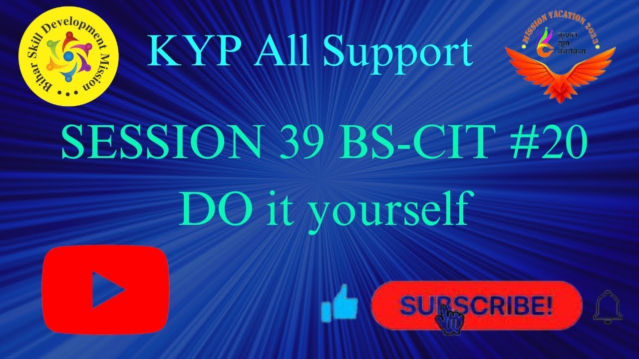 Kyp session 39 do it yourself & take a challenge | do it yourself 39 ...