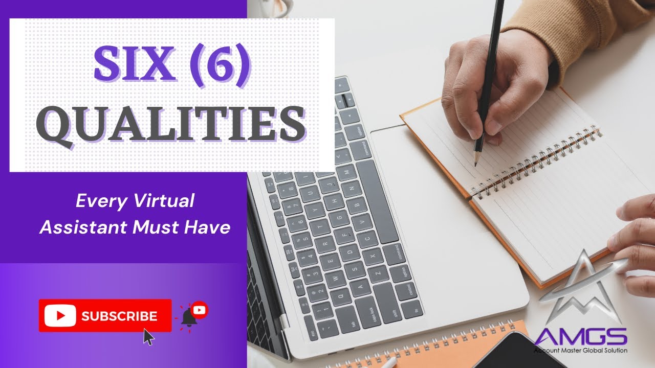 6 Qualities Every Virtual Assistant Must Have - YouTube