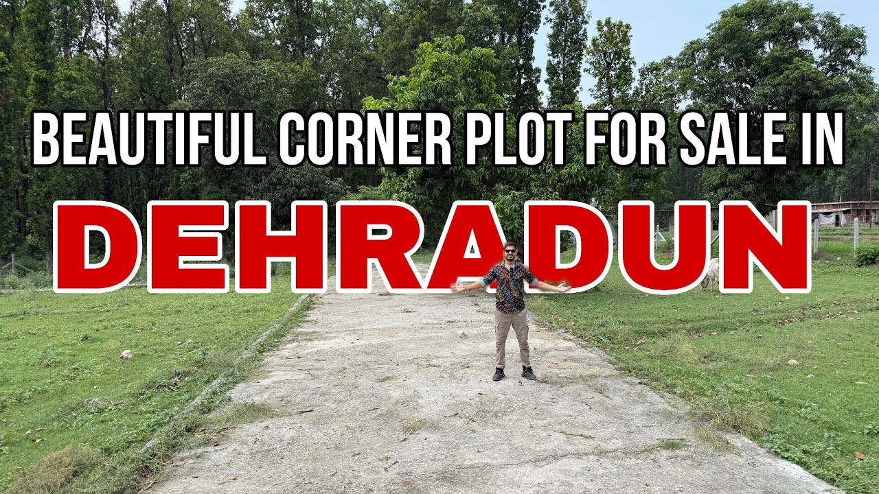 Corner Plot For Sale in Dehradun, Life Time Jungle and Hill view Plot ...