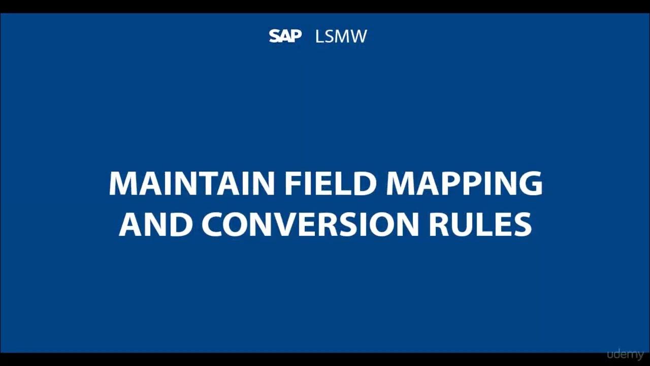 LSMW DAY-8 || Maintain Field Mapping and Conversion Rules || SAP LSMW || - YouTube