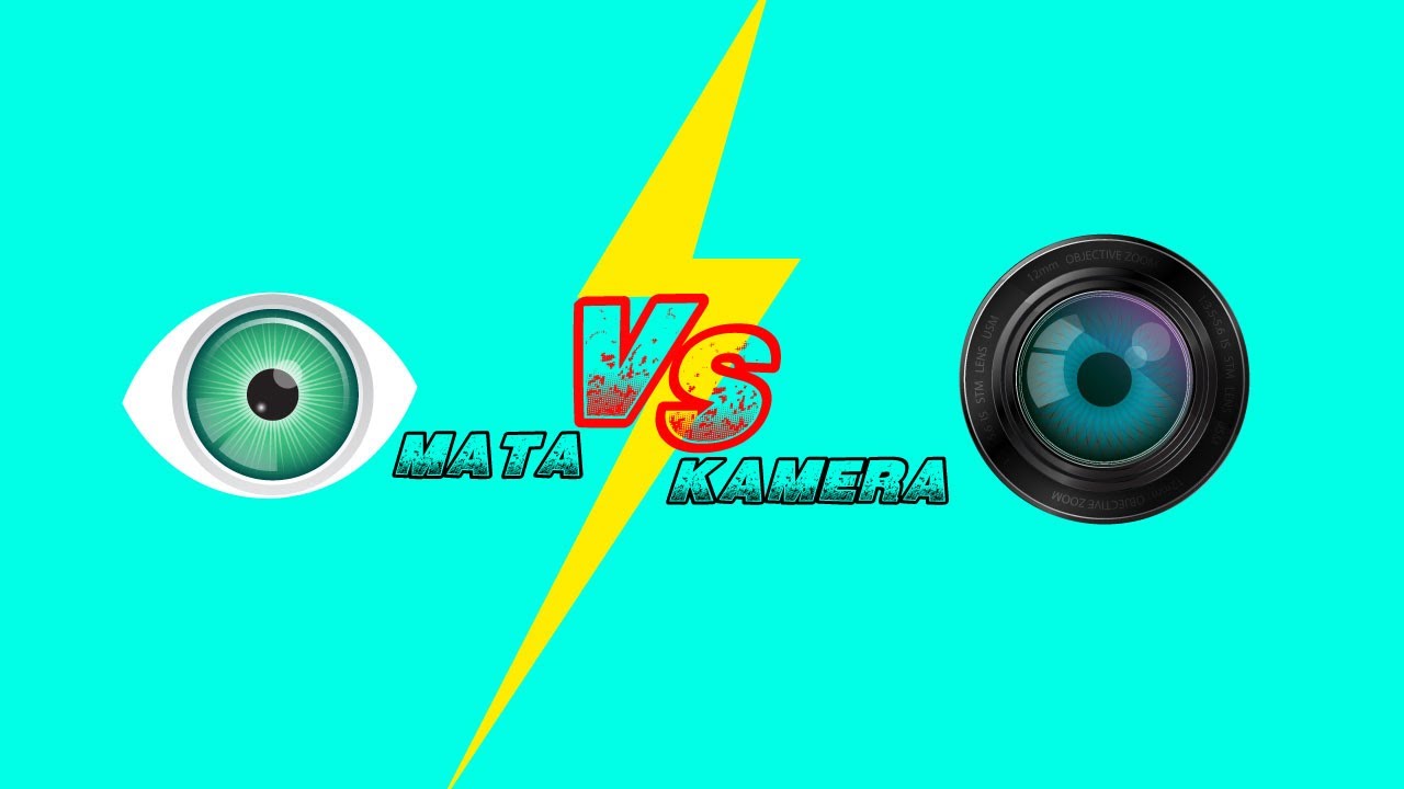 mata vs kamera - YouTube