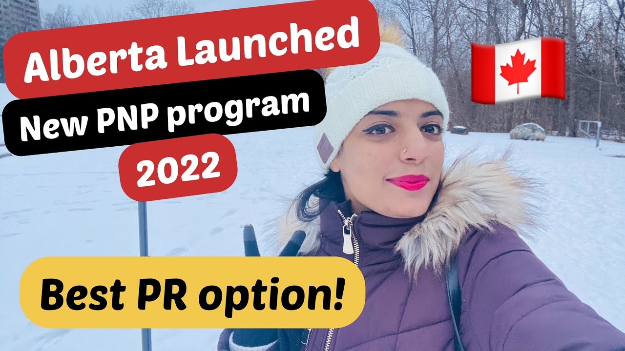 Alberta launched new PNP 2022 | Best Program for Canada PR - YouTube