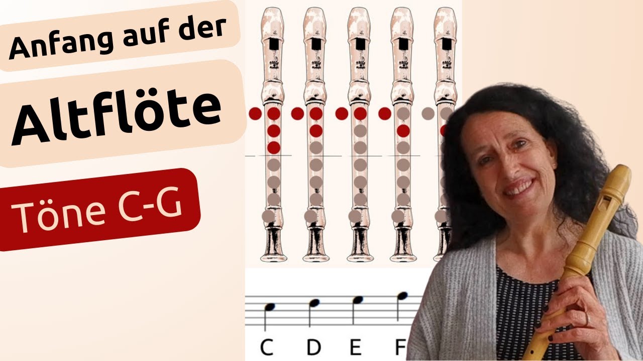 Altblockflöte lernen - die ersten Töne - Lerne mit Spaß #tutorial # ...
