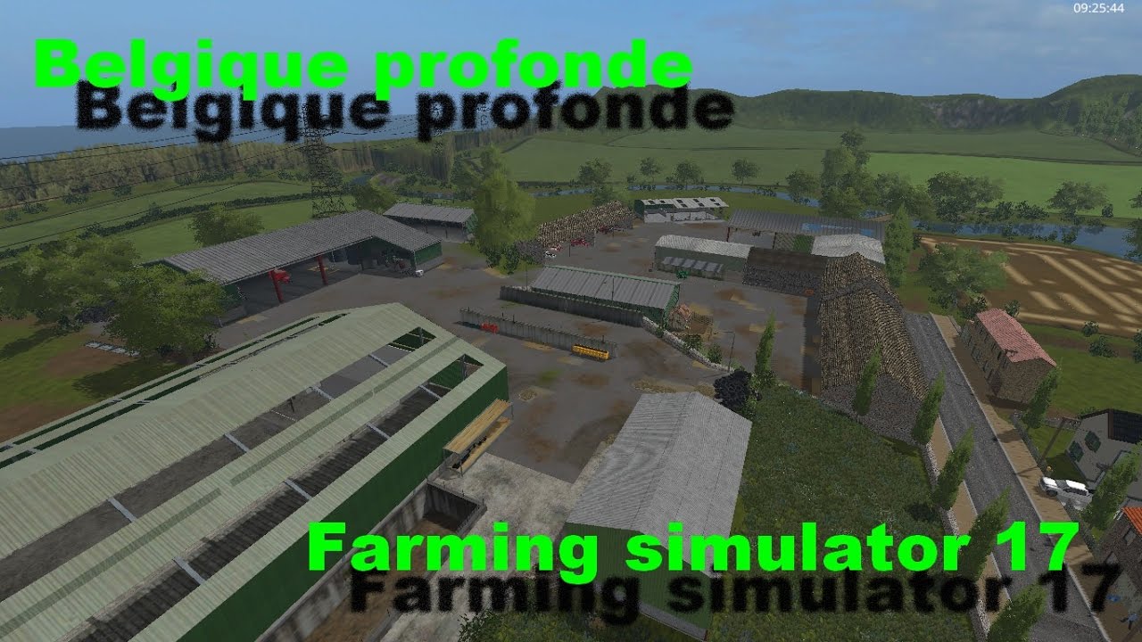 Farming simulator 17 Découverte de la map Belgique profonde FS17 By ...