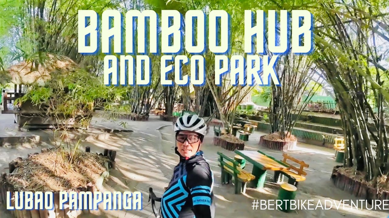 BAMBOO HUB AND ECO PARK | BERT BIKE ADVENTURE - YouTube