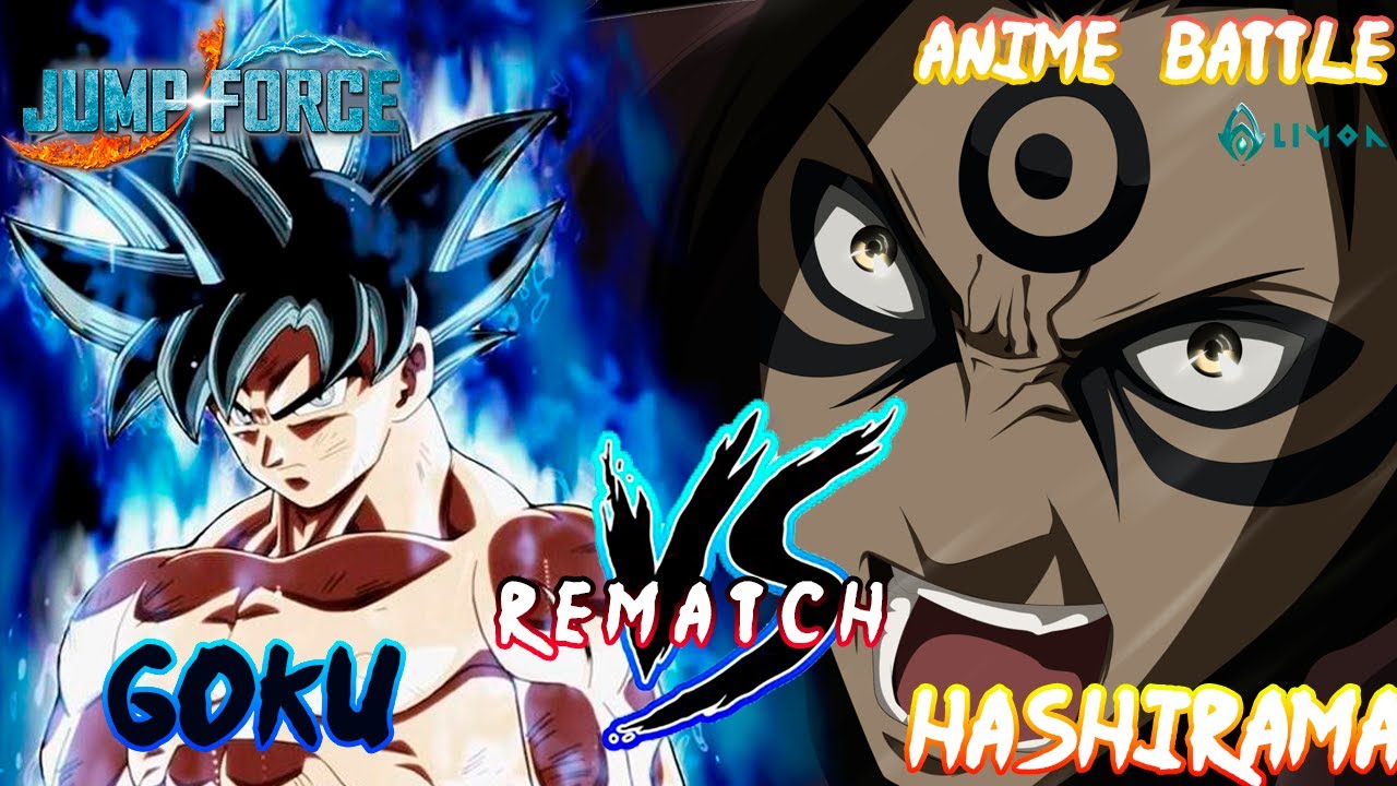 🤜🏼Goku VS Hashirama🤛🏼 (REVANCHA) | Anime Battle | 😱💥 Jump Force | - YouTube