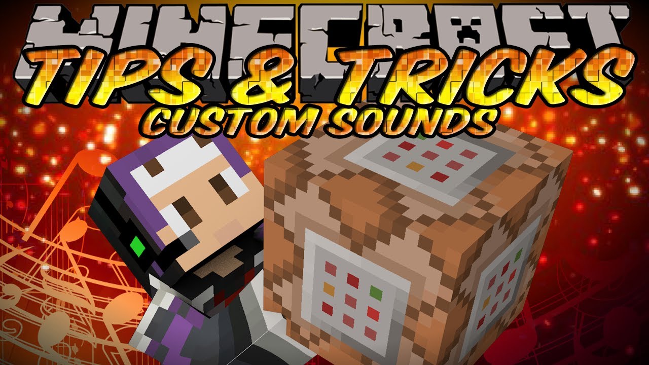 Minecraft Tips And Tricks - Custom Sounds with Resource Packs & Command ...