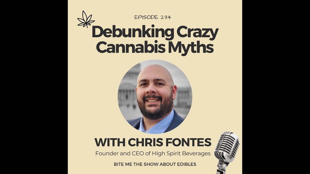 Busting Cannabis Myths with Chris Fontes - YouTube