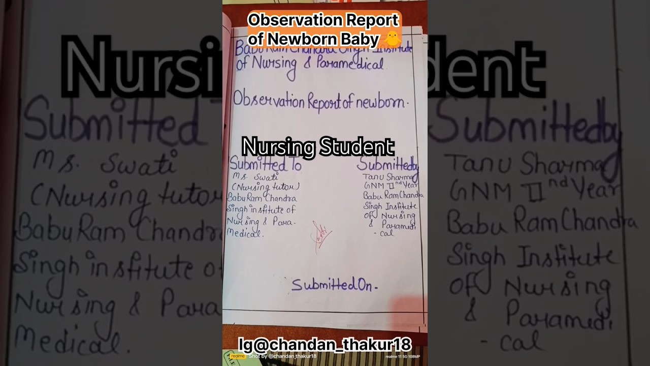 Observation Report of Newborn Baby #observationreport #nursing #gnm ...
