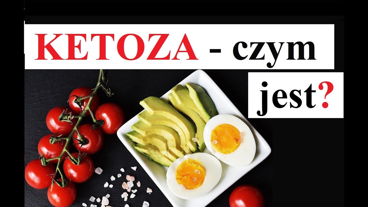 Czym jest KETOZA? Na czym polega KETOZA? - YouTube