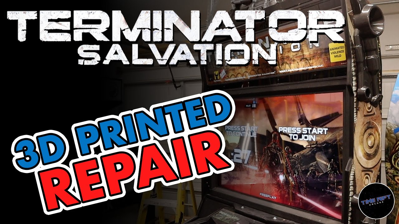 3D Printing Saves Terminator Salvation Arcade - YouTube