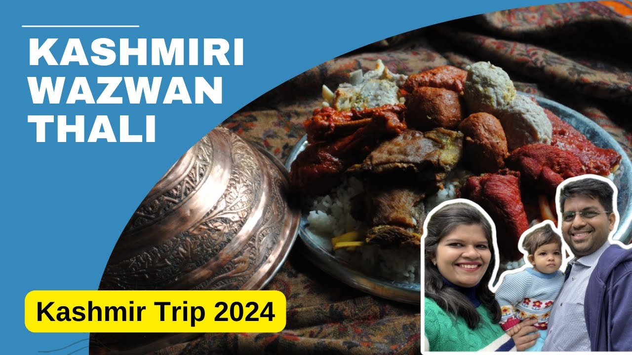 Kashmiri Wazwan Thali | Tasting Authentic Kashmiri Dish | That ...