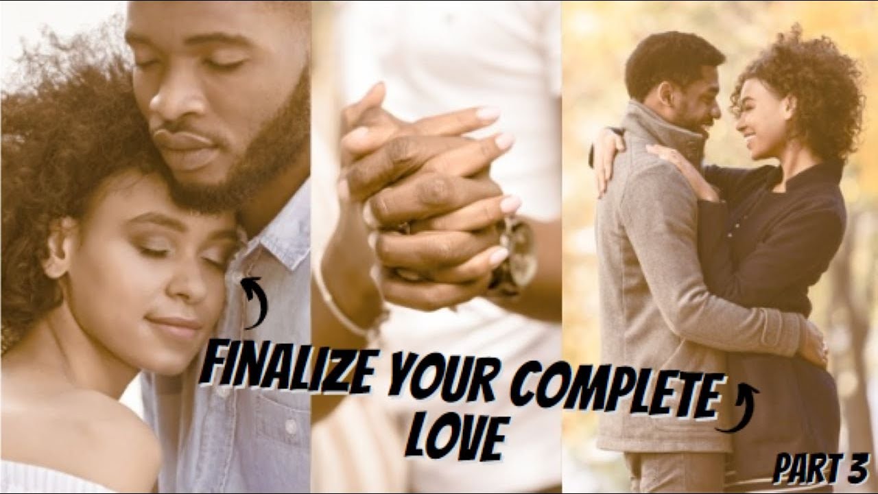 Complete Love - Section C (Final Part) - YouTube