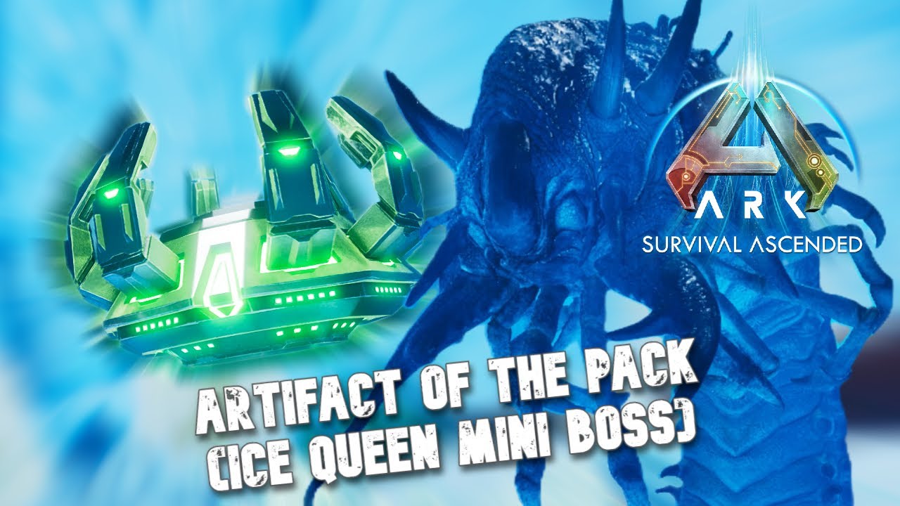 Artifact Of The Pack & Ice Queen Mini Boss | Ark Survival Ascended ...