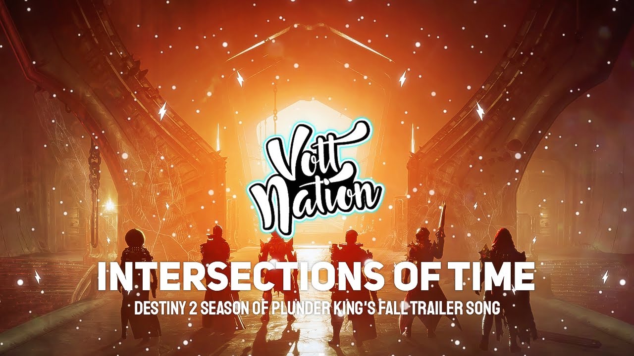 Audiomachine - Intersections of Time (Destiny 2 Season of Plunder King's Fall Trailer Song ...