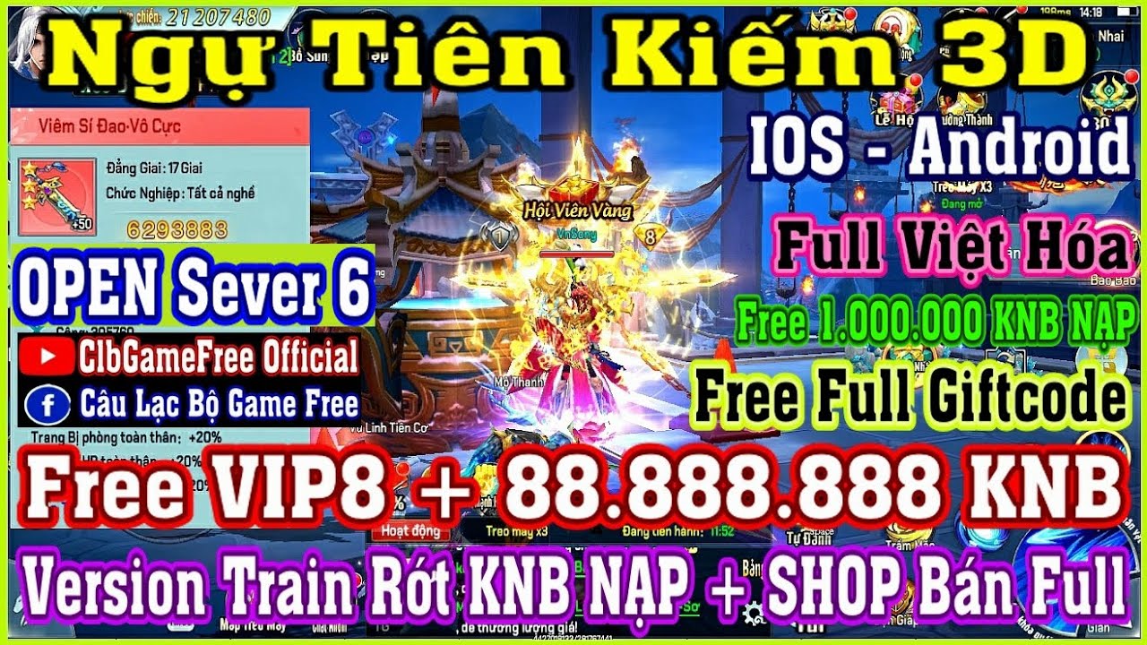 《MobileGame》Ngự Tiên Kiếm 3D VH - Free VIP8 + 88M KNB + Free Full ...