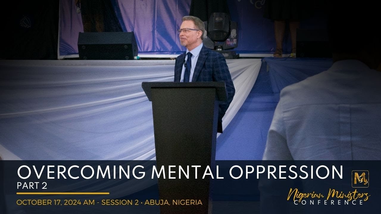 Overcoming Mental Oppression - Pt. 2 // Pastor Jay Eberly // October 17 ...