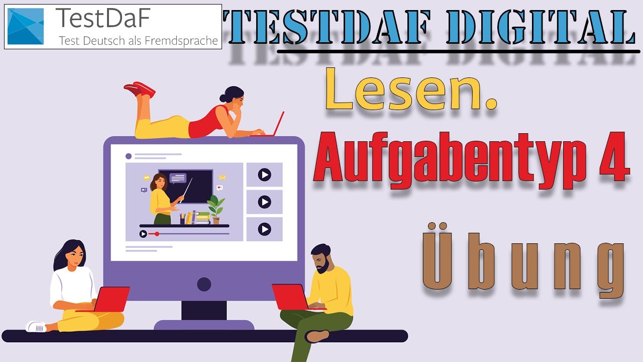 Digitaler TestDaF. Lesen. Aufgabe 4. Eine Übung machen - YouTube