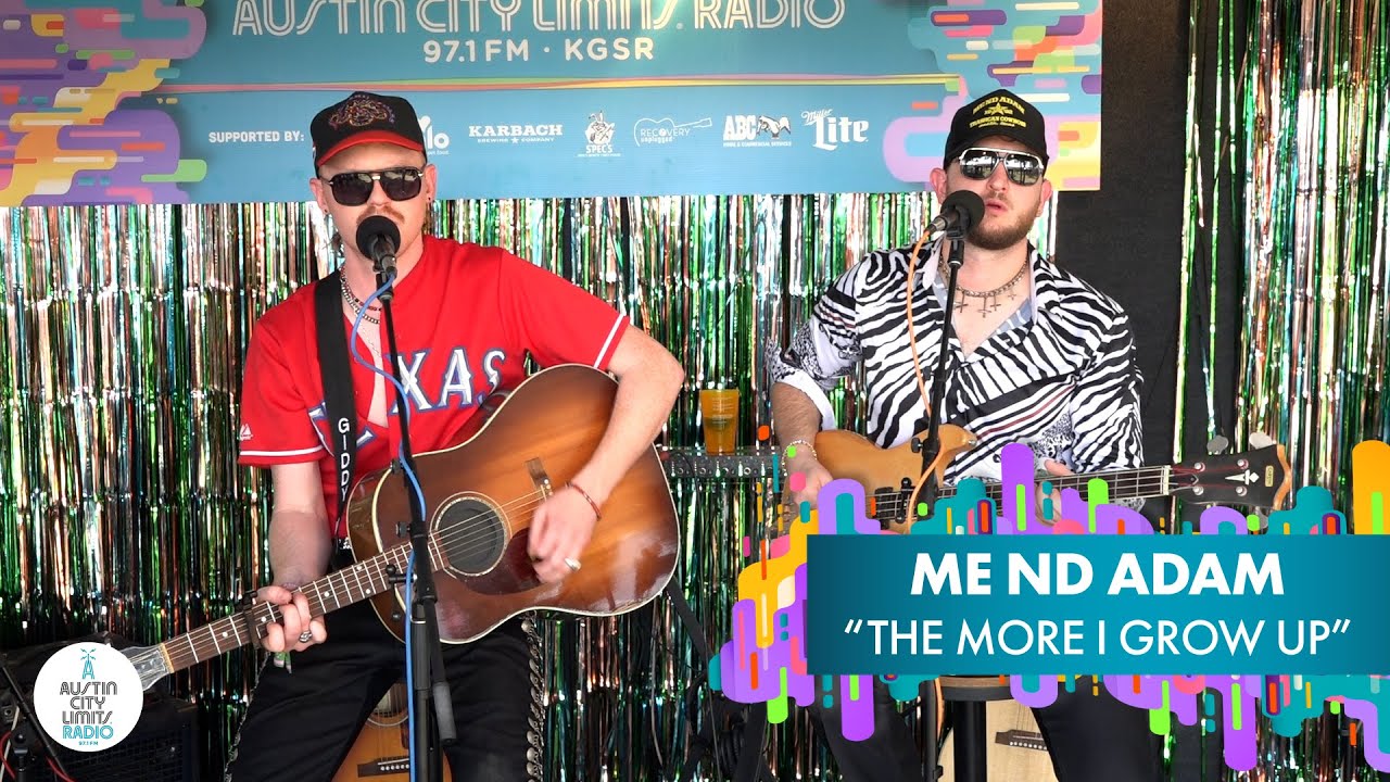 Me Nd Adam "The More I Grow Up" [LIVE ACL Fest 2022]| Austin City ...