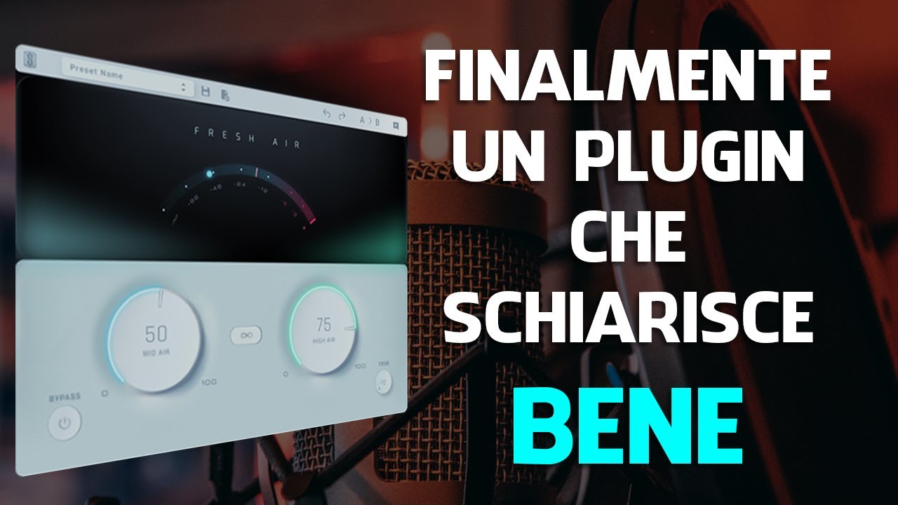 FRESH AIR: IL NUOVO PLUGIN FREE DI SLATE DIGITAL (Come Schiarire il Mix ...