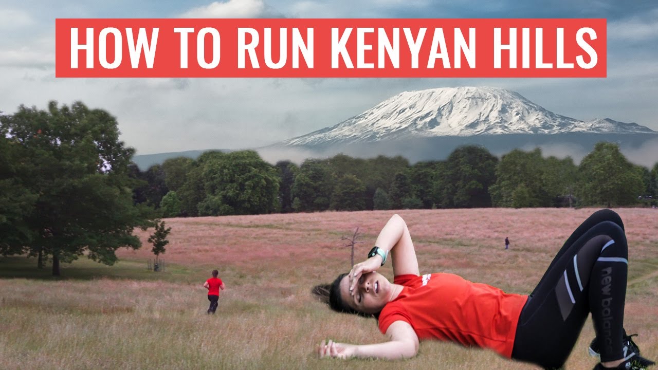 How To Run Kenyan Hills - YouTube