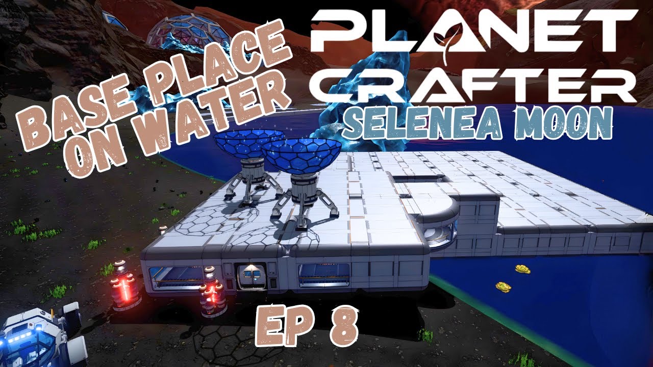 Base Place on Water and I built a Bridge - Planet Crafter: Selenea Moon ...