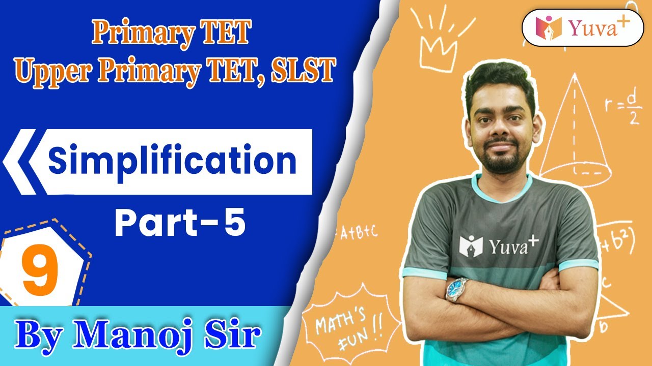 Primary TET , Upper Primary TET, SLST Math || Simplification in Bengali || Class 9 || By Manoj ...