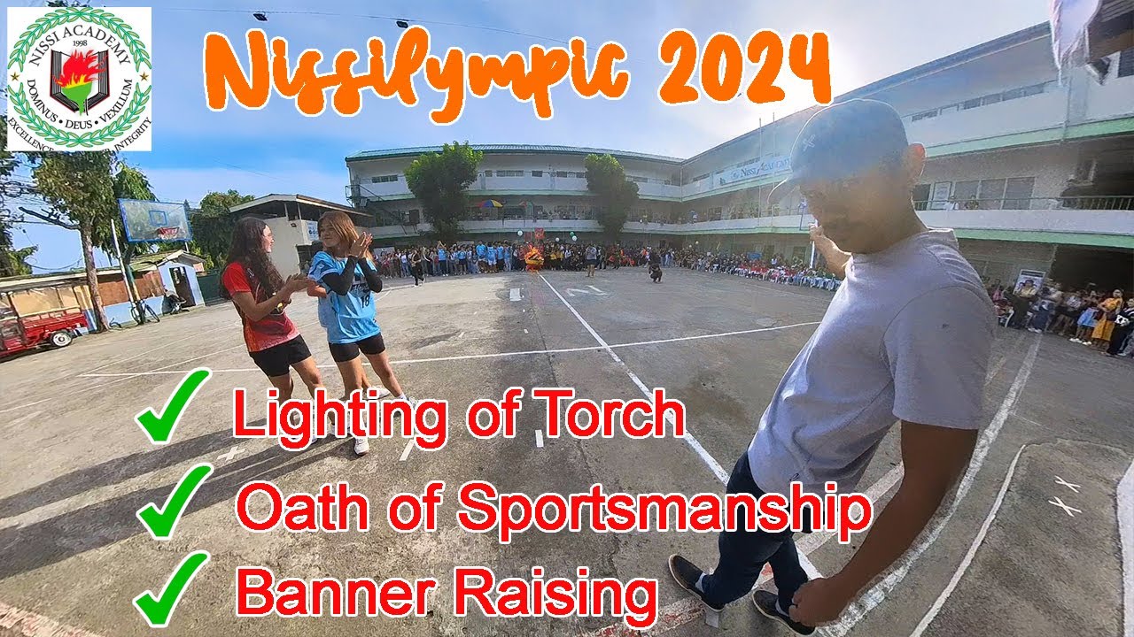 Lighting of Torch, Oath of Sportsmanship and Banner Raising ...
