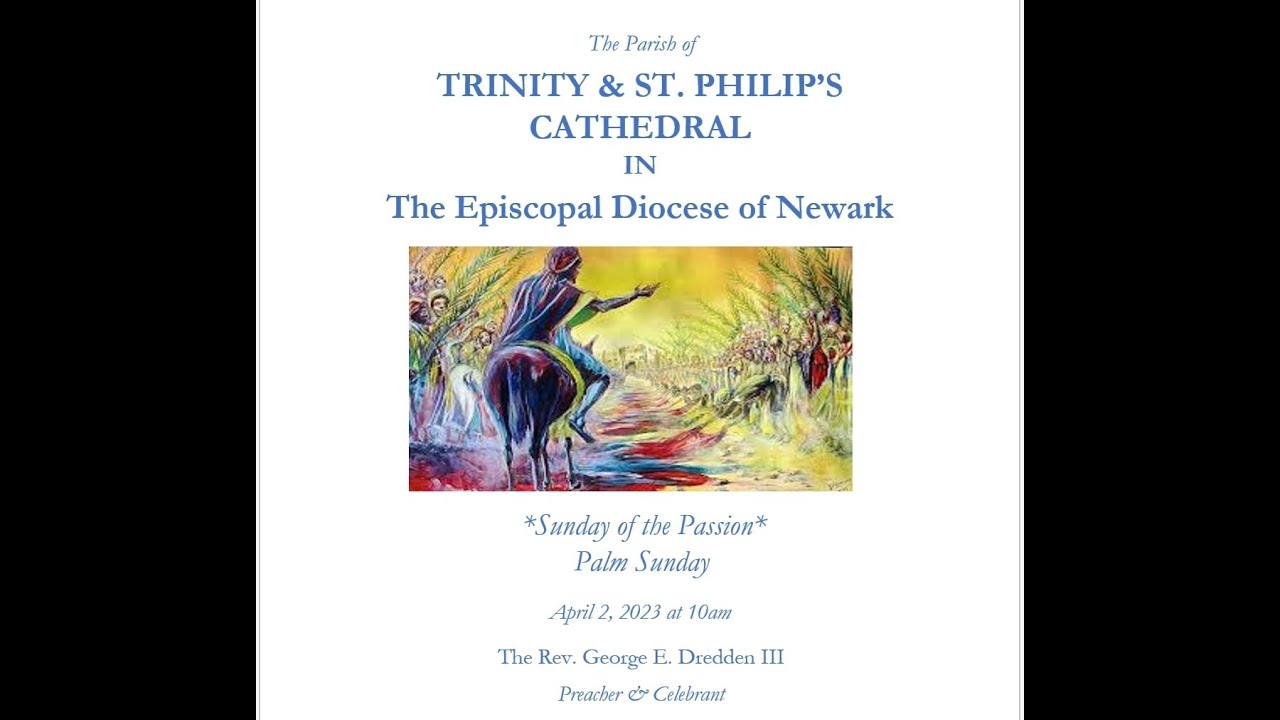 Trinity & St. Pauls Cathedral Palm Sunday - YouTube