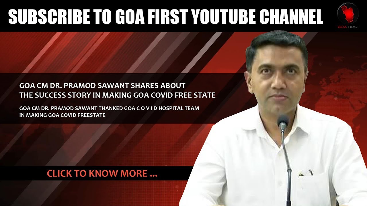 GOA CM DR. PRAMOD SAWANT SHARES ABOUT THE SUCCESS STORY IN MAKING GOA ...