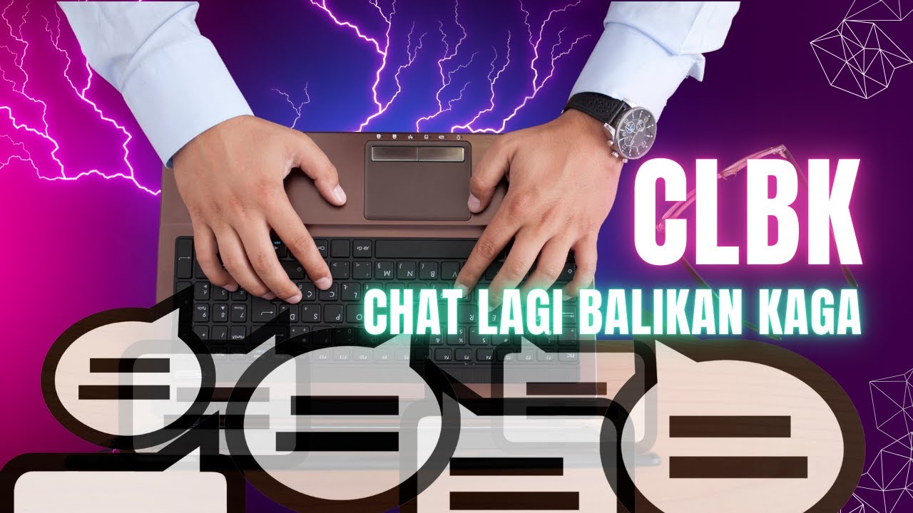 Musik terbaru 2024 - CLBK - Chat Lagi Balikan Kaga - YouTube