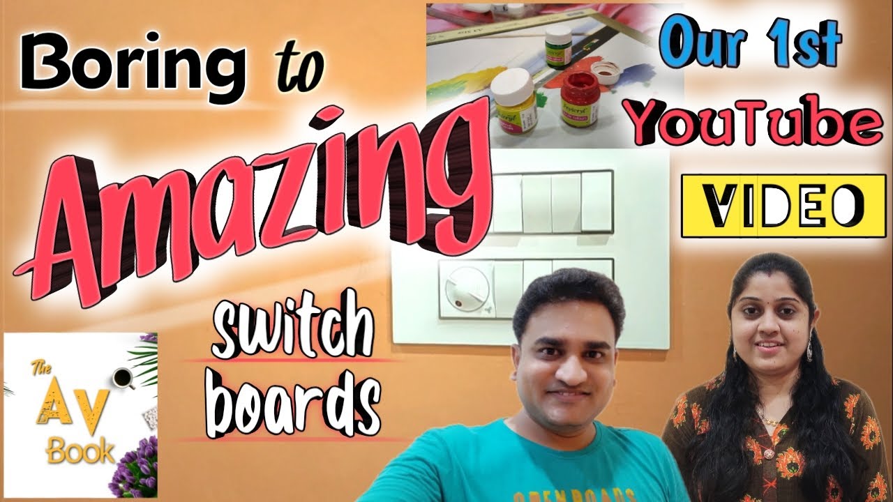 01 | CREATIVE SWITCH BOARD DESIGN | Using Minimum Colours | DIY | Easy ...