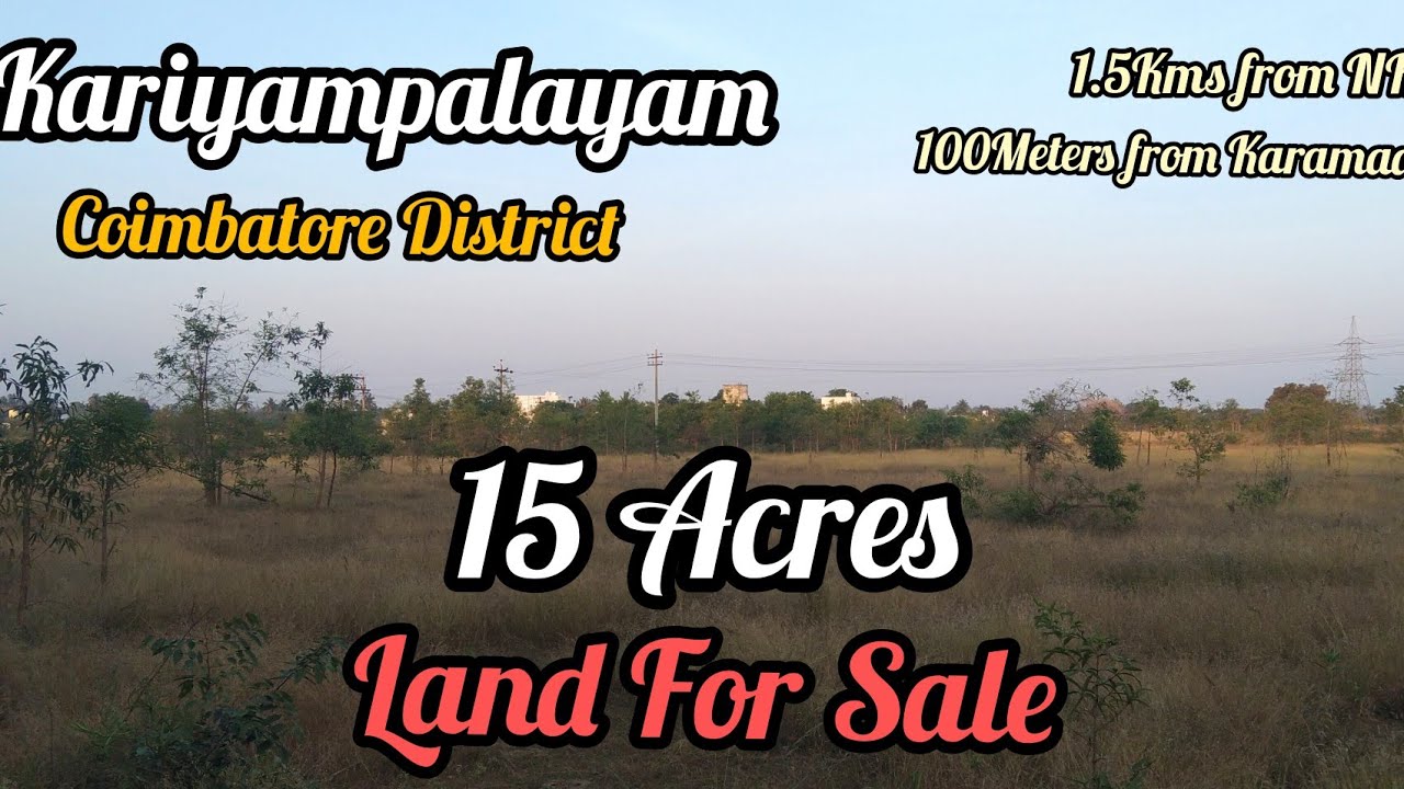 15 Acres Land For Sale@ Kariyampalayam..9677403984..#land #landforsale ...