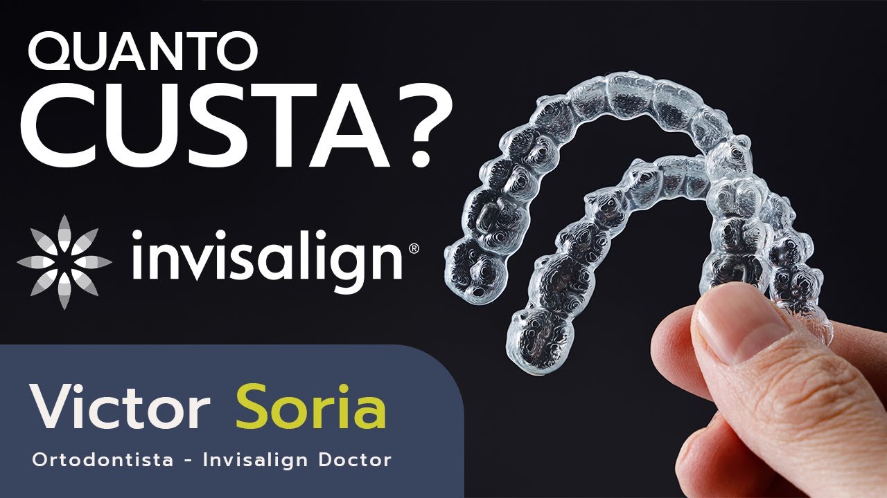 QUANTO CUSTA O INVISALIGN? - YouTube