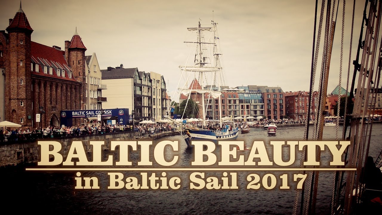 Baltic Beauty in Baltic Sail - YouTube