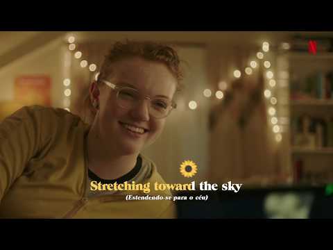 Sierra Burgess (feat Shannon Purser) - Sunflower