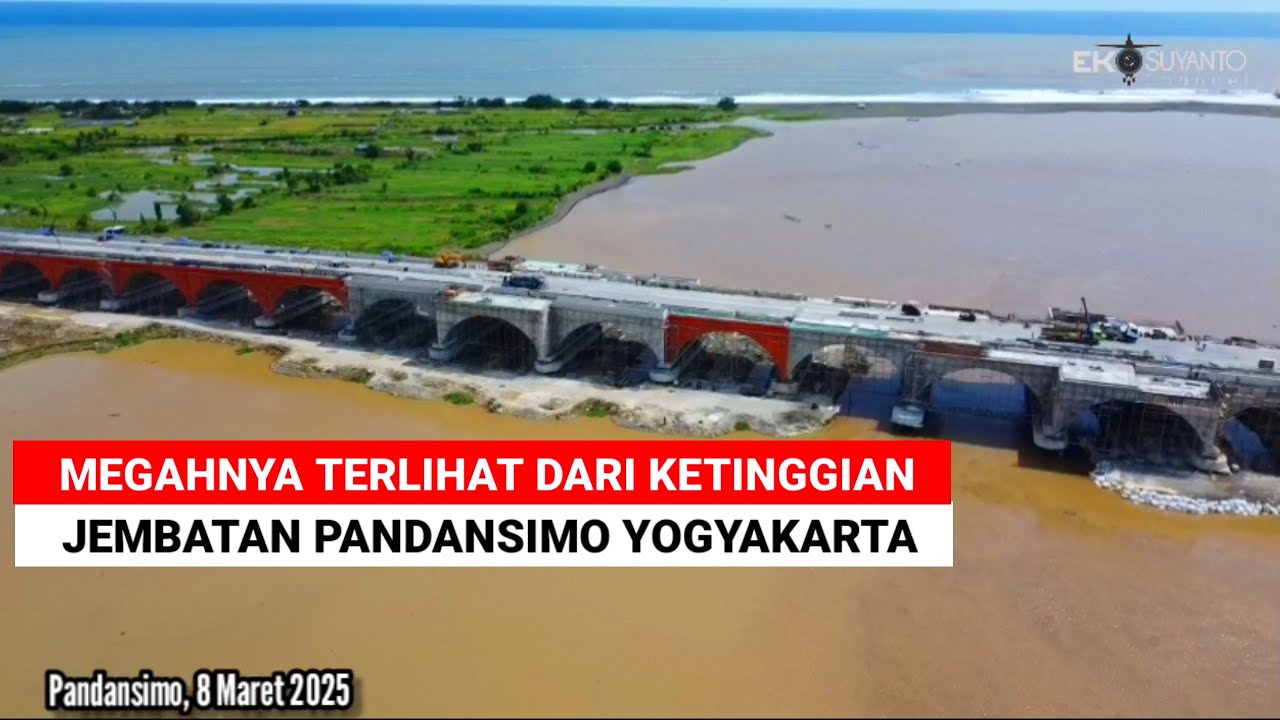 🔴 Jembatan Pandansimo ‼️ dari Ketinggian Megah Banget & Jadi Yang ...