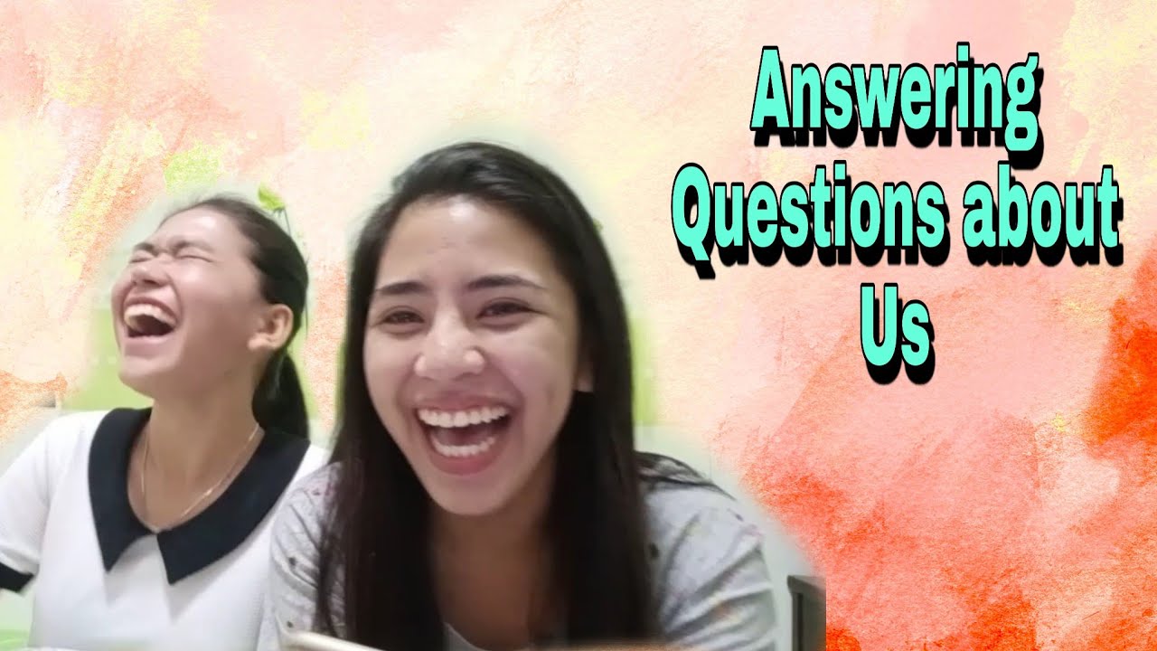 ANSWERING QUESTIONS ABOUT US 🤓 - YouTube