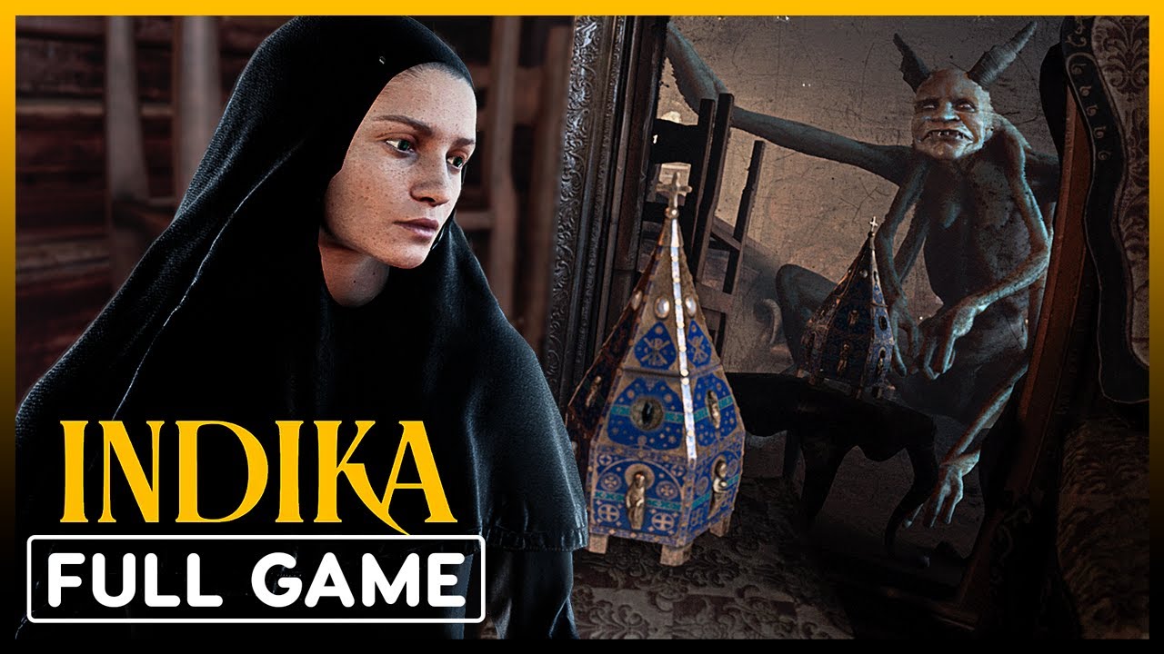 INDIKA - The Dark World of a Nun | Gameplay Walkthrough FULL GAME - YouTube